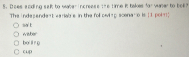 Solved: Does adding salt to water increase the time it takes for water ...