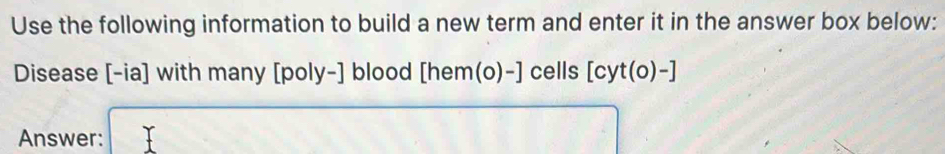 Solved: Use the following information to build a new term and enter it ...