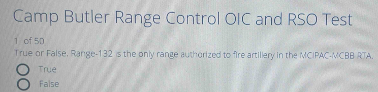 Solved: Camp Butler Range Control OIC and RSO Test 1 of 50 True or ...