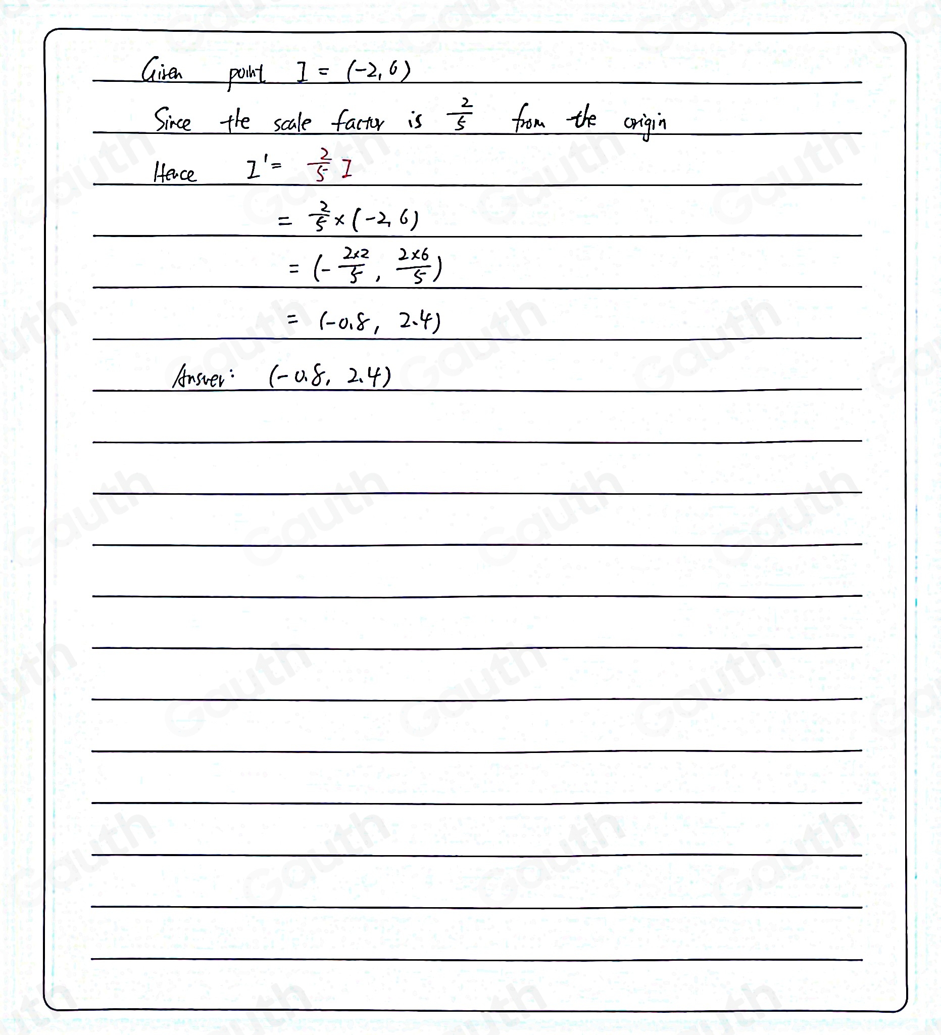 Solved: If hexagon IJKLMN is dilated by a scale factor of 2/5 from the ...