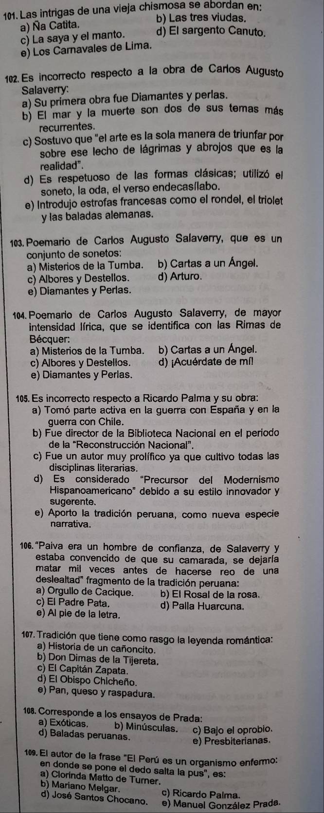 Resuelto:Las intrigas de una vieja chismosa se abordan en: b) Las tres ...