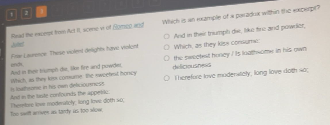 Solved: 1 2 3 Read the excerpt from Act II, scene vi of Romeo and Which is an example of a ...