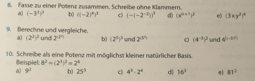 Gelöst:Fasse zu einer Potenz zusammen. Schreibe ohne Klammern. a) (-3^2 ...