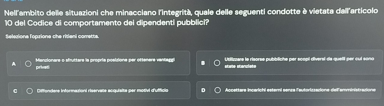 Risolto:Nell'ambito delle situazioni che minacciano l'integrità, quale ...