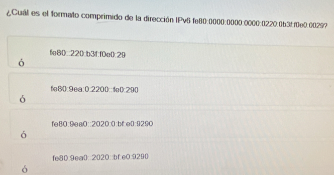 Resuelto:¿Cuál es el formato comprimido de la dirección IPv6 fe80 80 ...