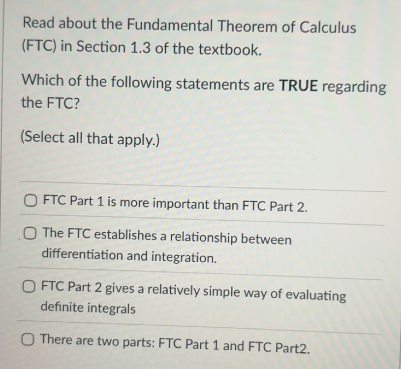 Solved: Read about the Fundamental Theorem of Calculus (FTC) in Section ...