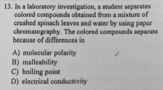 Solved: In a laboratory investigation, a student separates colored ...