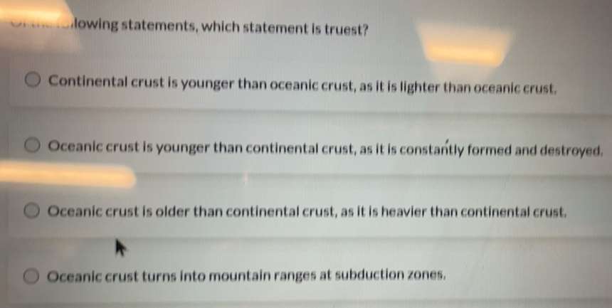 Solved: orte to lowing statements, which statement is truest ...