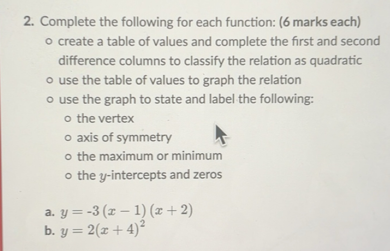 Solved: Complete the following for each function: (6 marks each ...