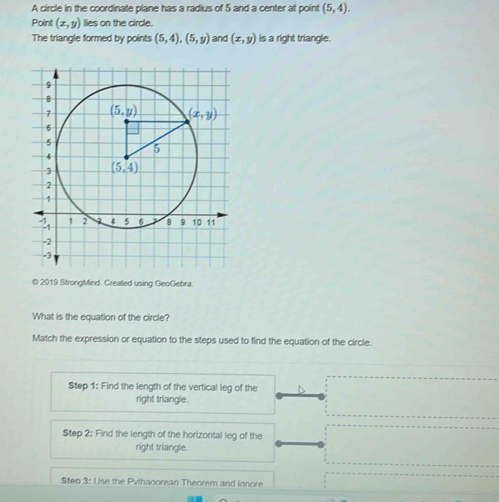 Solved: A circle in the coordinate plane has a radius of 5 and a center ...