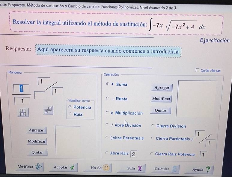Resuelto:cicio Propuesto. Método de sustitución o Cambio de variable. Funciones Polinómicas. Nivel