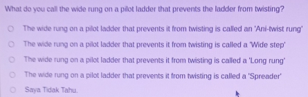 Telah dijawab:What do you call the wide rung on a pilot ladder that ...