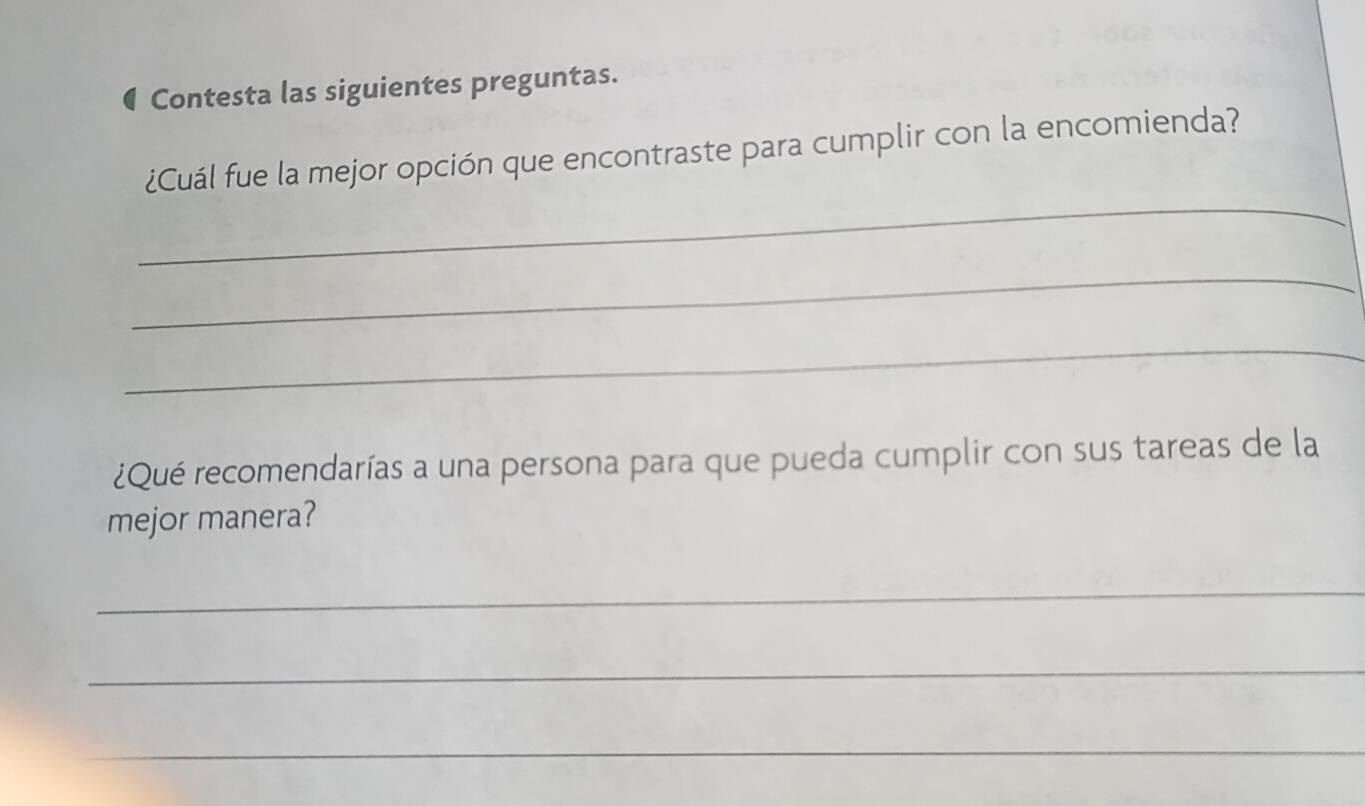 Resuelto:Contesta las siguientes preguntas. _ ¿Cuál fue la mejor opción ...