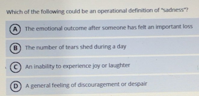 Solved: Which of the following could be an operational definition of ...