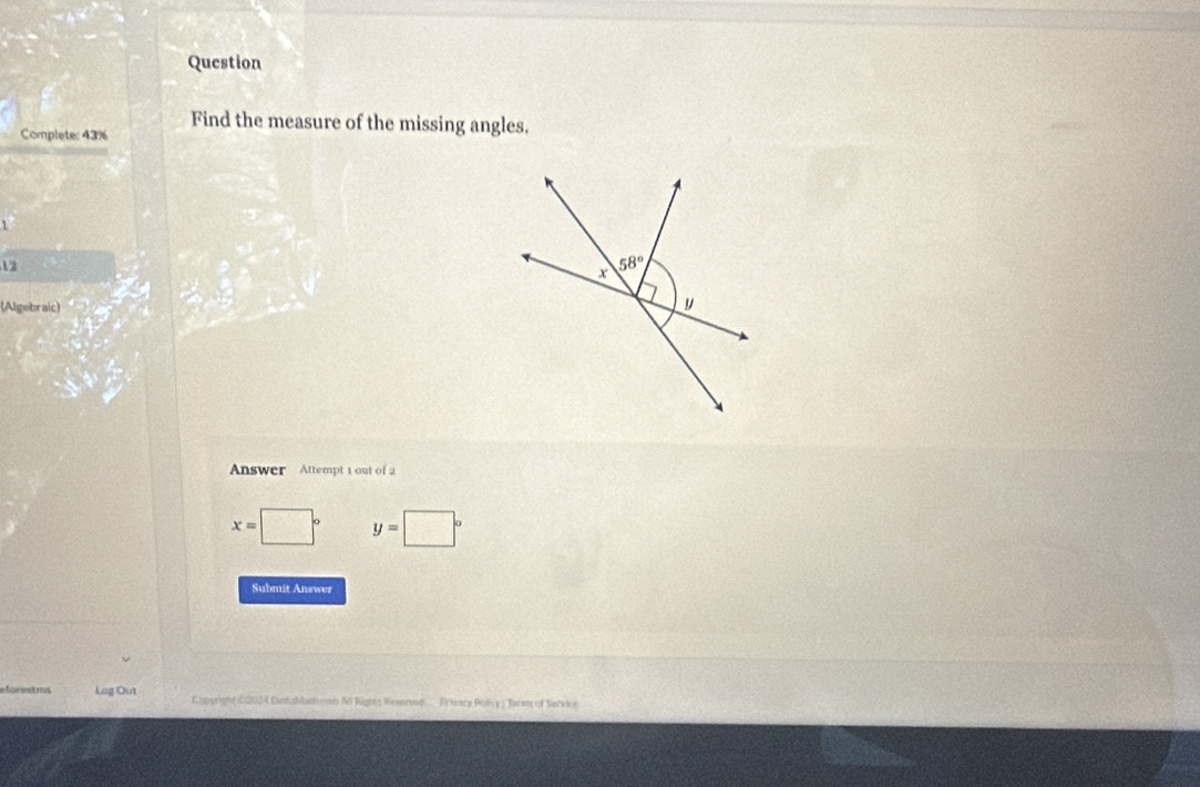 Solved: Question Complete: 43% Find the measure of the missing angles ...