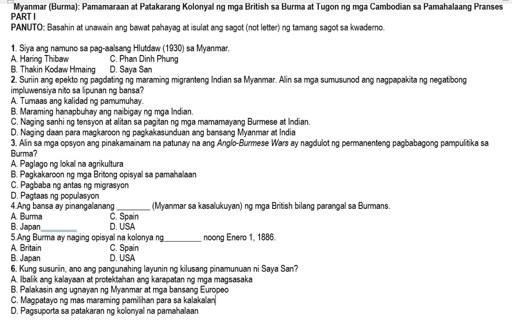 Solved: Myanmar (Burma): Pamamaraan at Patakarang Kolonyal ng mga ...