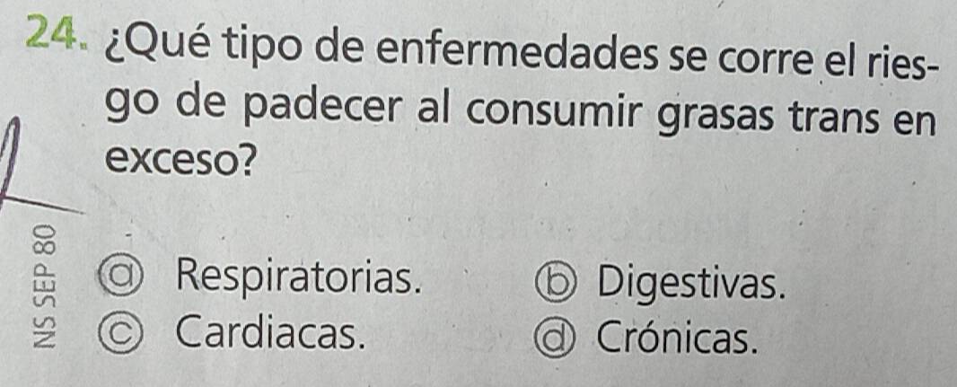Resuelto:¿Qué tipo de enfermedades se corre el ries- go de padecer al ...