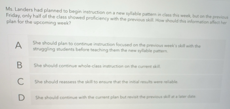 Solved: Ms. Landers had planned to begin instruction on a new syllable ...