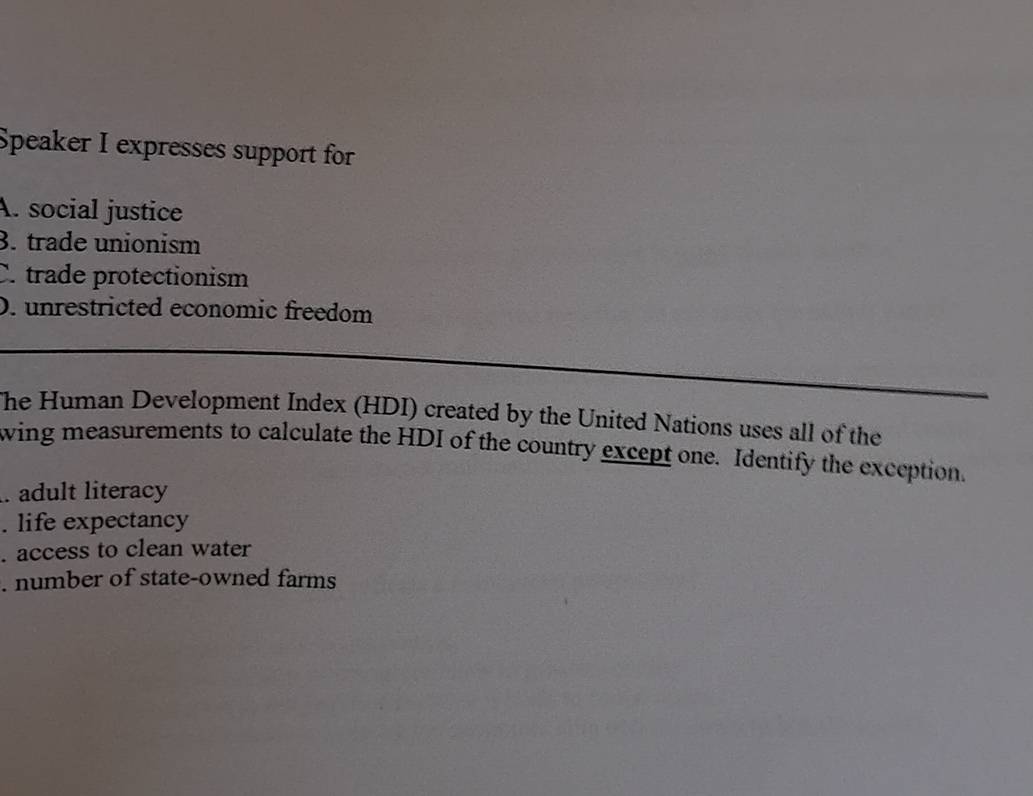Solved: Speaker I expresses support for A. social justice 3. trade ...