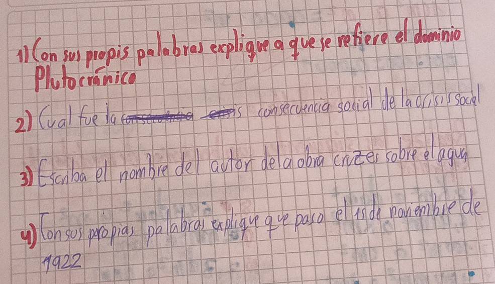 Resuelto:ll Con su) propis palobras expligue a gue se refiere el ...