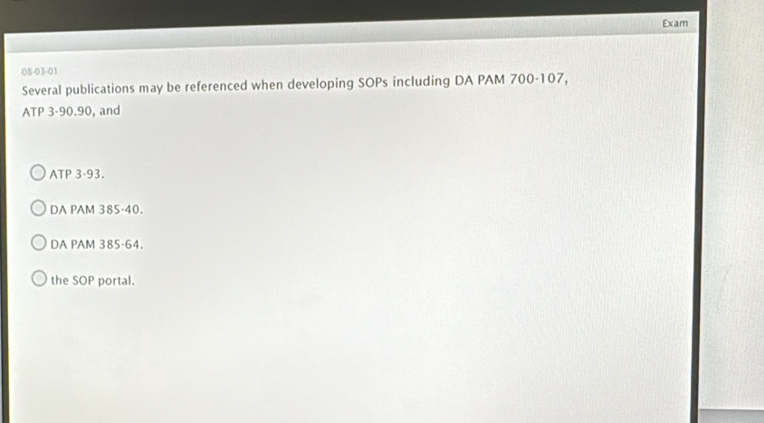 Solved: Exam 08-03-01 Several publications may be referenced when ...