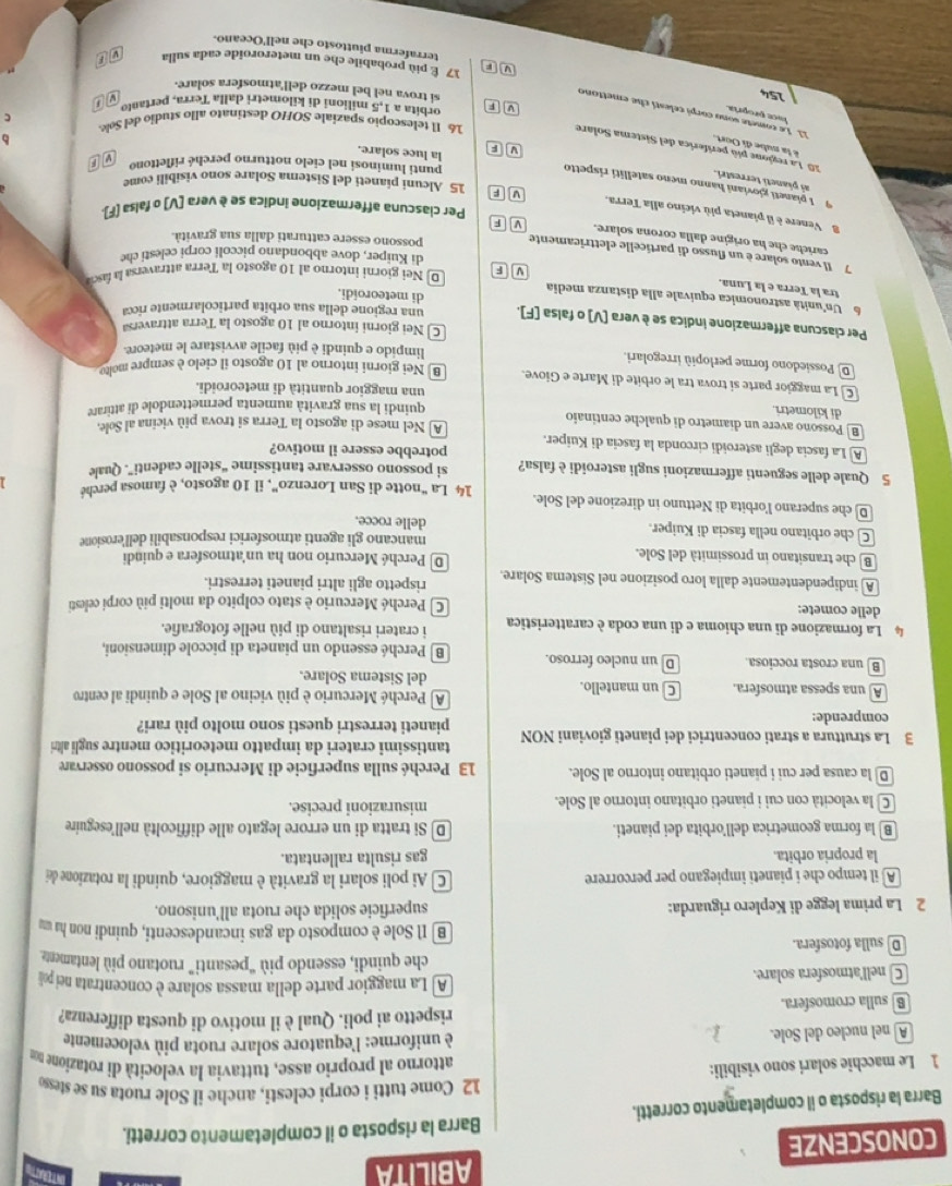 Risolto:ABILITA CONOSCENZE Barra la risposta o il completamento ...