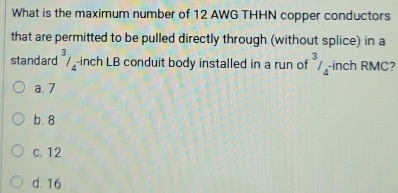 Solved: What is the maximum number of 12 AWG THHN copper conductors ...