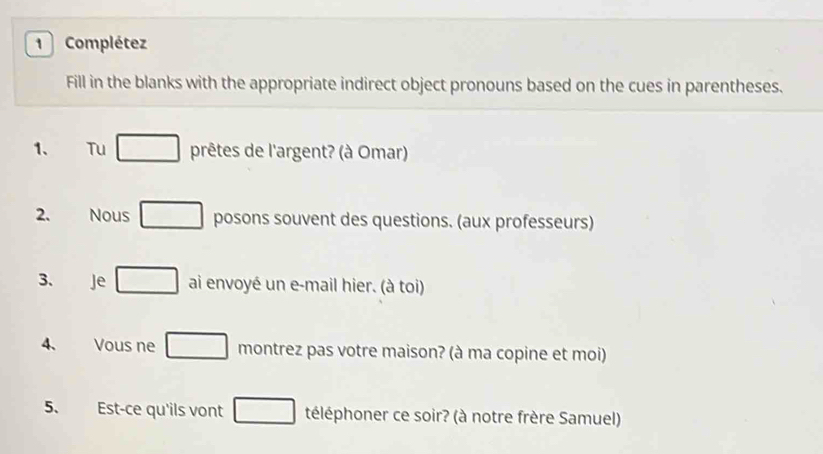 Solved: Complétez Fill in the blanks with the appropriate indirect ...