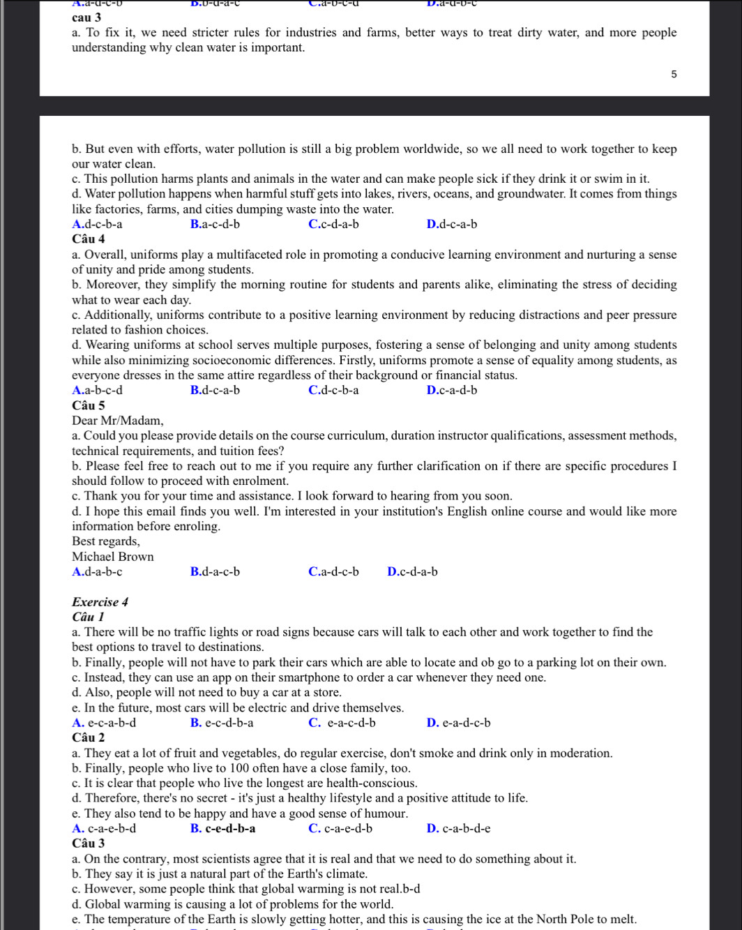 Giải quyết:cau 3 a. To fix it, we need stricter rules for industries ...