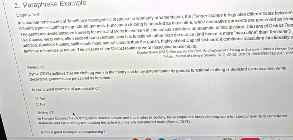 Solved: Paraphrase Example Original Text: In a manner reminiscent of ...