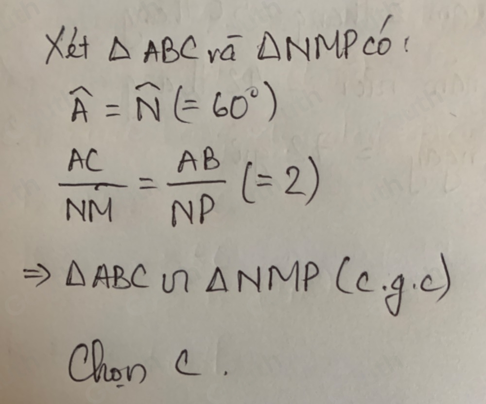 Giải quyết:Cho ABC cohat A=60°, AB=4cm, AC=6cm; MNPco=60^0; NM= 3cm, NP=2cm. Cách viết nào dưới ...