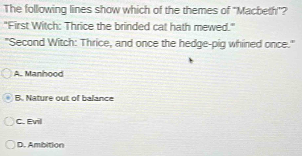Solved: The following lines show which of the themes of "Macbeth ...