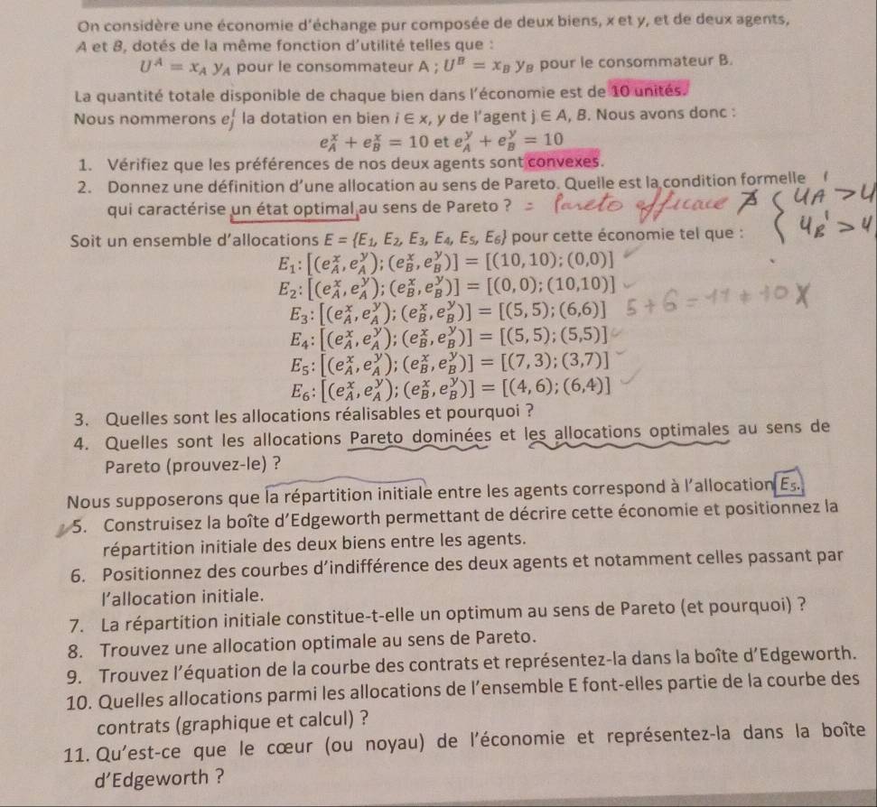 Résolu :On considère une économie d'échange pur composée de deux biens ...