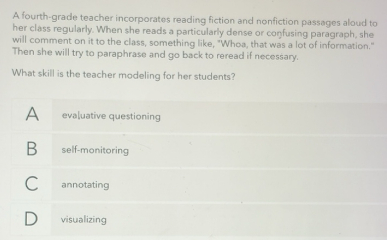 Solved: A fourth-grade teacher incorporates reading fiction and ...