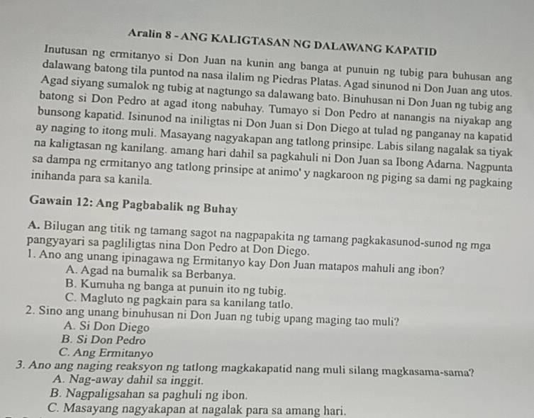 Solved: Aralin 8 - ANG KALIGTASAN NG DALAWANG KAPATID Inutusan ng ...