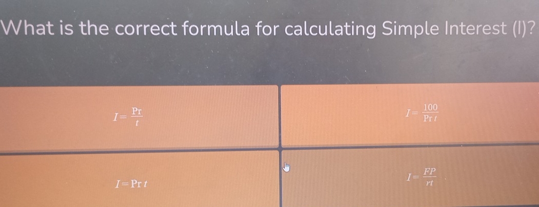 Solved: What is the correct formula for calculating Simple Interest (I ...