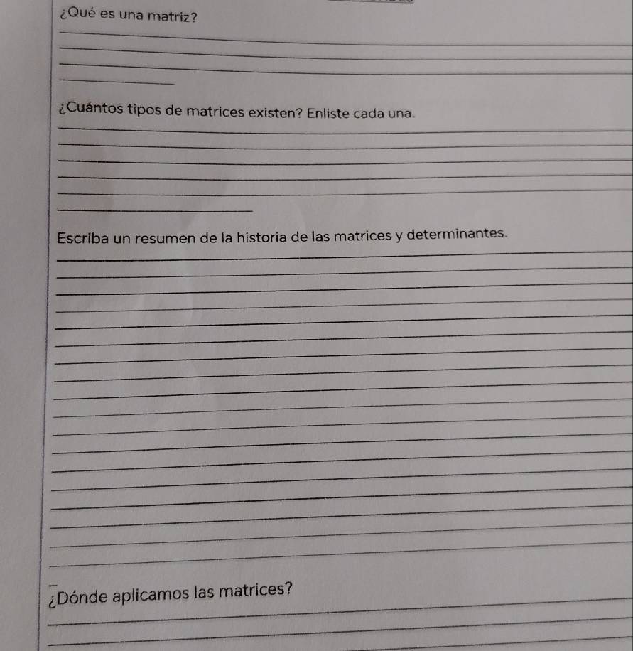 Resuelto:¿Qué es una matriz? _ _ _ _ ¿Cuántos tipos de matrices existen ...