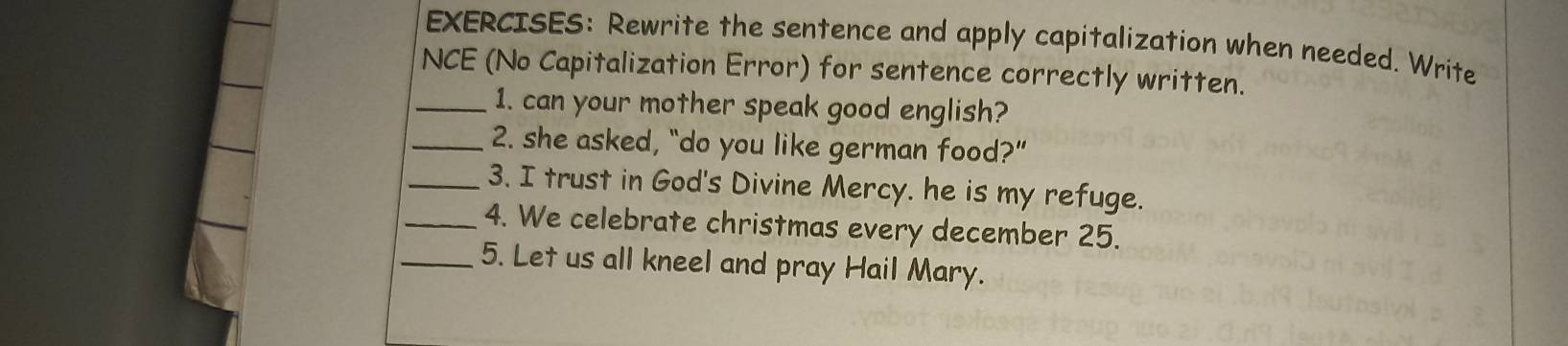 Solved: Rewrite the sentence and apply capitalization when needed ...