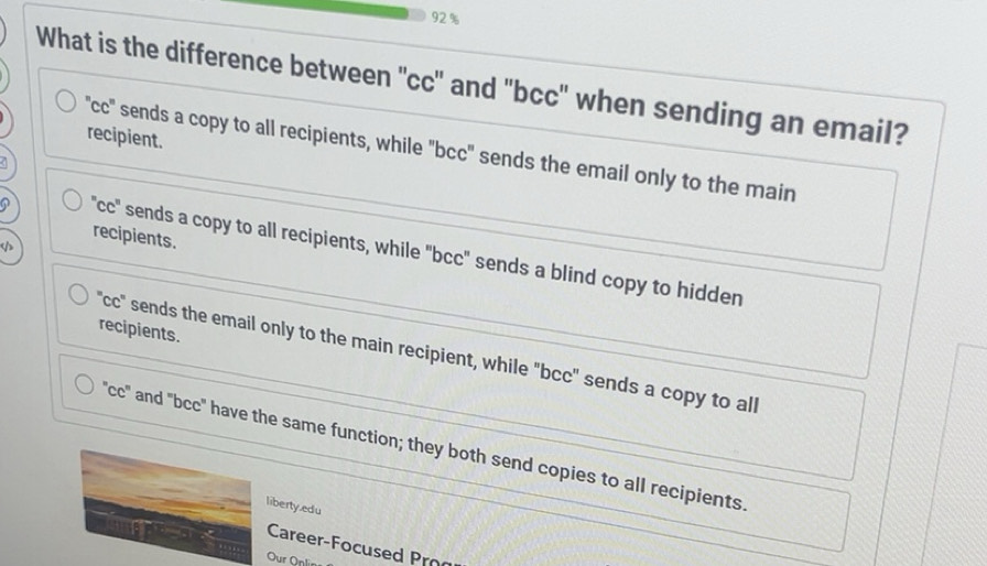 Solved: 92% What is the difference between 'cc" and "bcc" when sending ...
