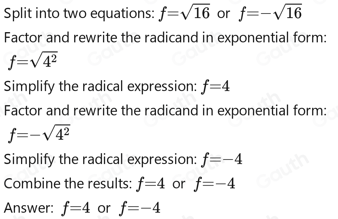 Solved: What two values can f have if f^2=16 [Math]