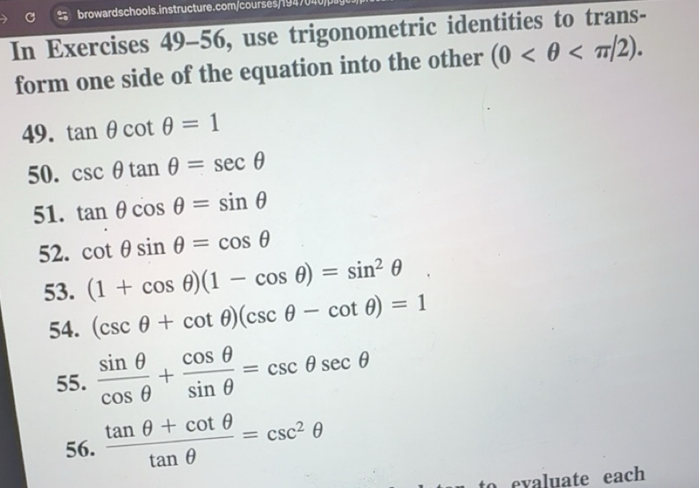 Solved: In Exercises 49-56, use trigonometric identities to trans- form ...