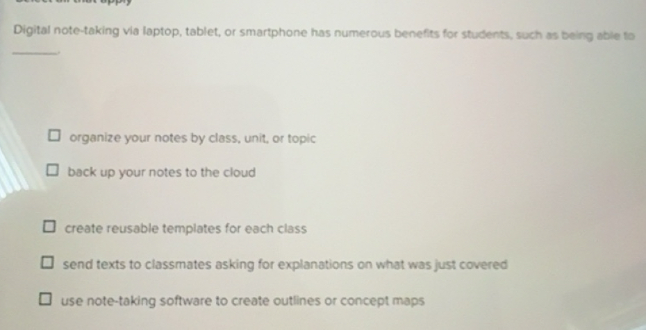 Solved: Digital note-taking via laptop, tablet, or smartphone has ...
