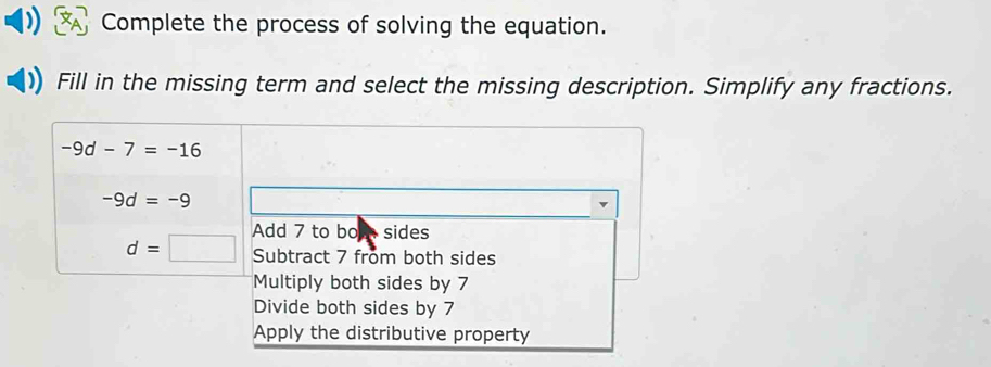 Solved: Complete the process of solving the equation. Fill in the ...