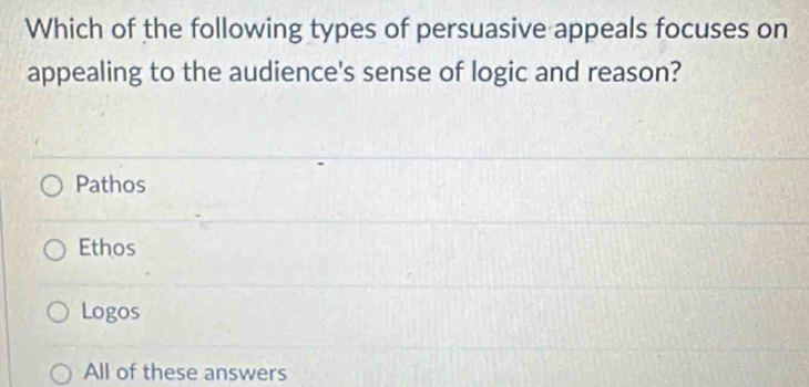 Solved: Which of the following types of persuasive appeals focuses on ...