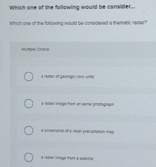 Solved: Which one of the following would be consider... Which one of ...