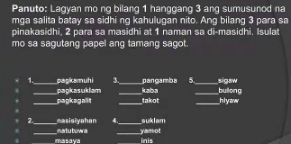 Solved: Panuto: Lagyan mo ng bilang 1 hanggang 3 ang sumusunod na mga ...