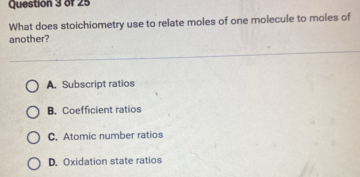 Solved: What does stoichiometry use to relate moles of one molecule to ...
