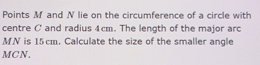 Gelöst:Points M and N lie on the circumference of a circle with centre ...