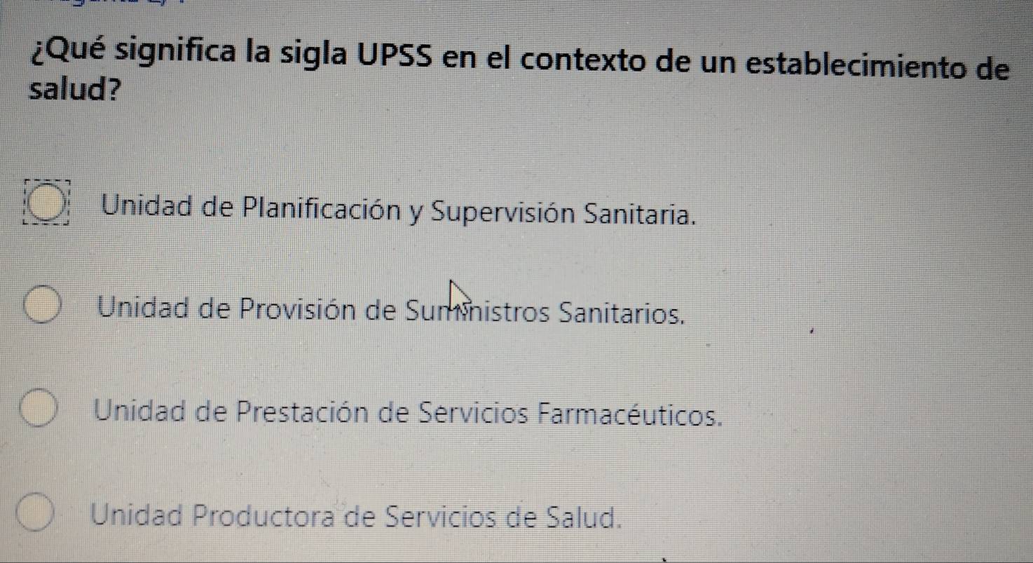 Resuelto:¿Qué significa la sigla UPSS en el contexto de un ...