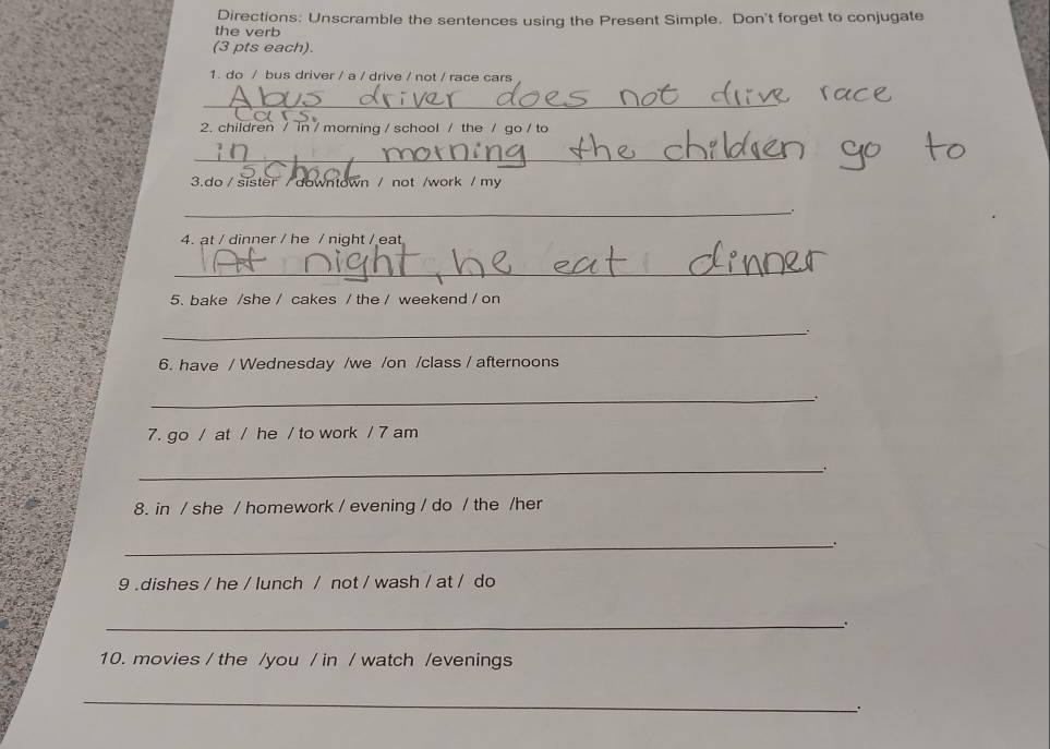Resuelto:Directions: Unscramble the sentences using the Present Simple ...